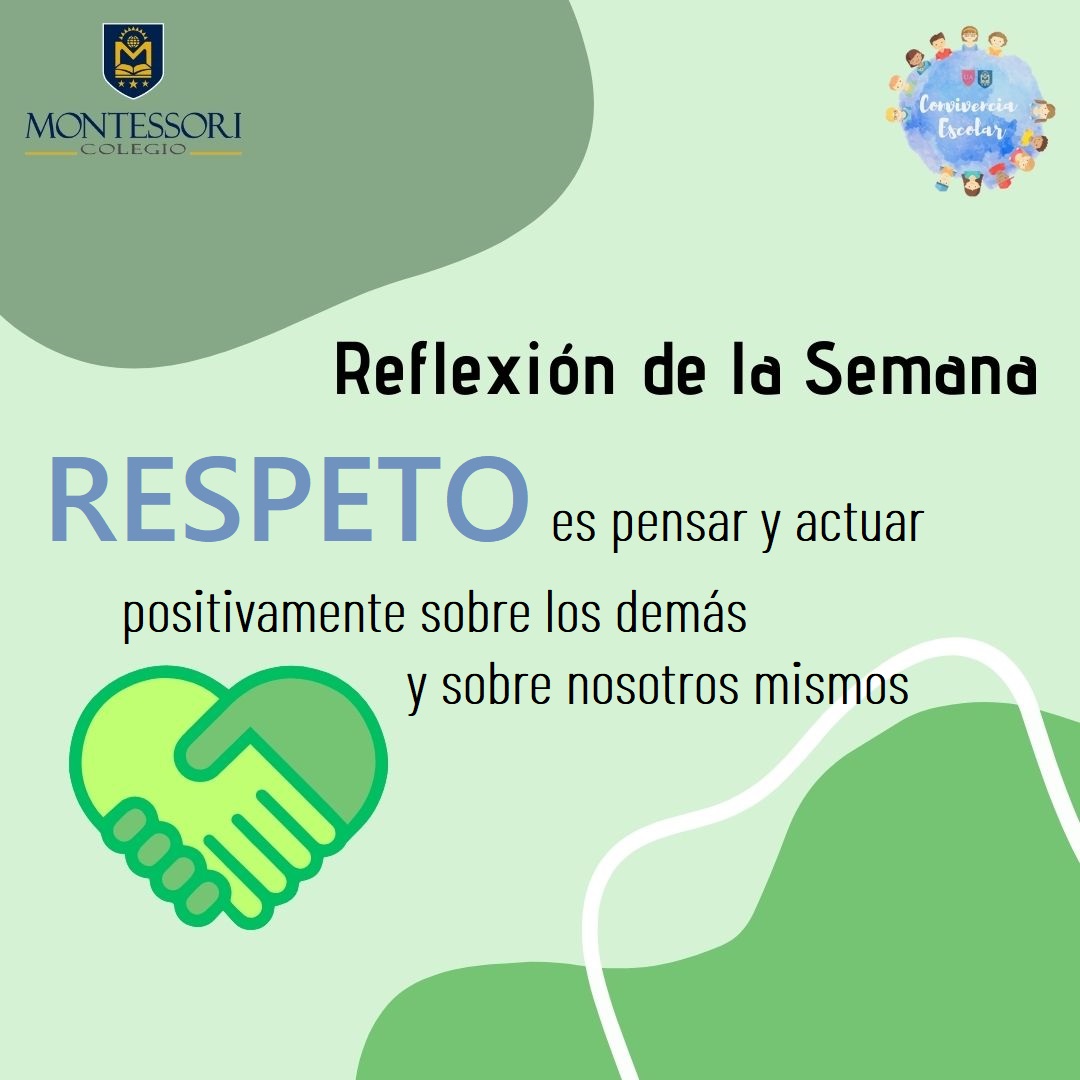 Reflexión de la Semana: Respeto es pensar y actuar positivamente ...