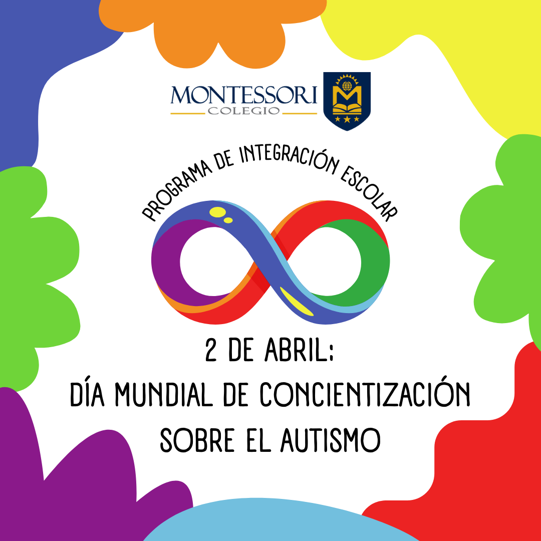 2 de Abril: Día Mundial de Concientización sobre el Autismo – Colegio ...