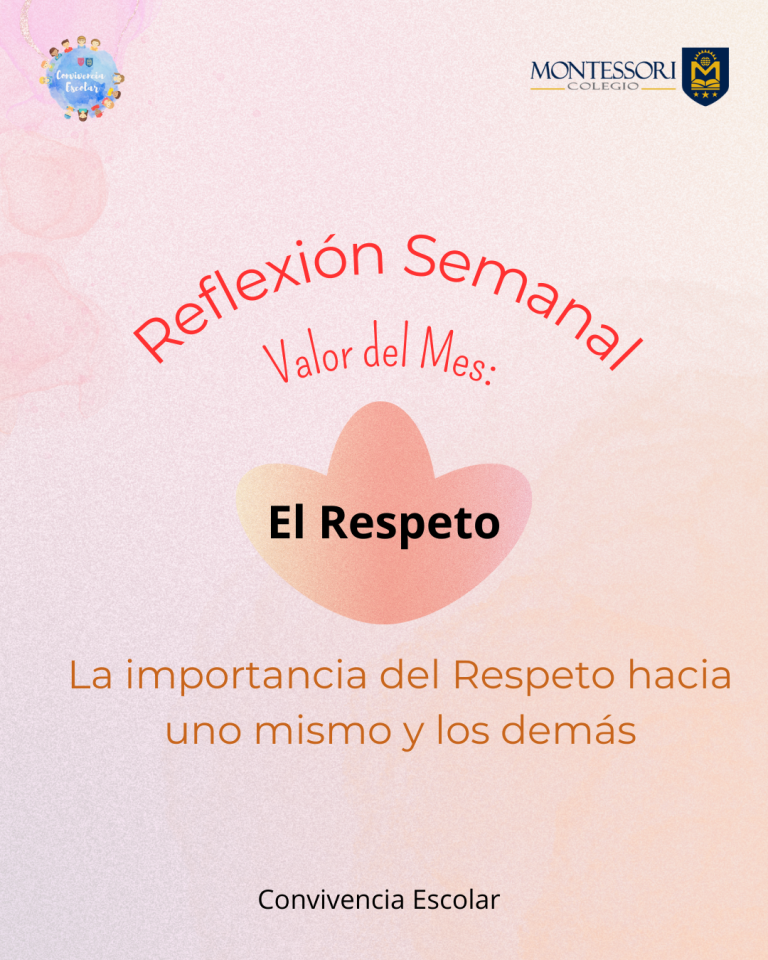 Reflexión Semanal de Convivencia Escolar: La importancia del Respeto hacia uno mismo y los demás ...