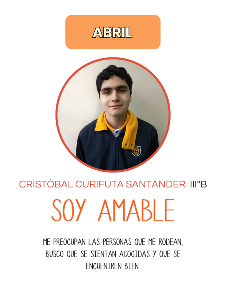 Convivencia Escolar: Destacados del mes de Abril por el valor «Soy ...