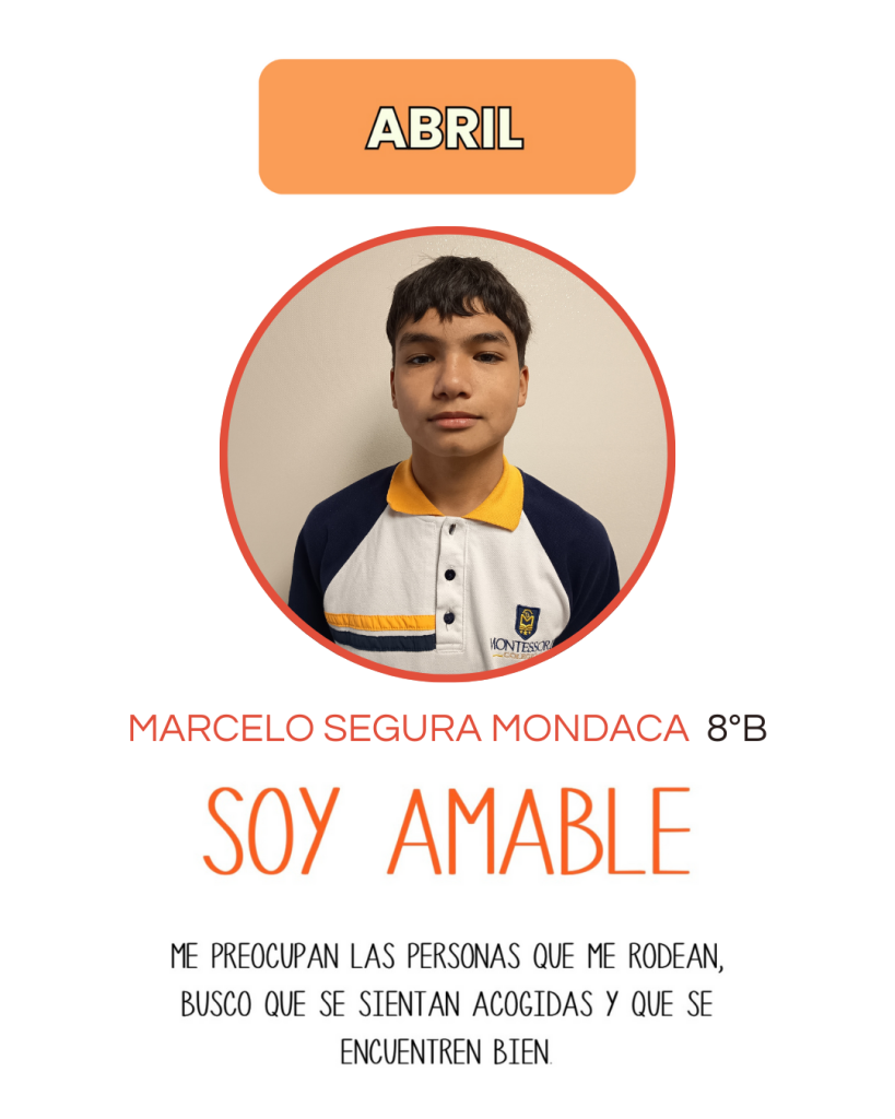 Convivencia Escolar: Destacados del mes de Abril por el valor «Soy ...