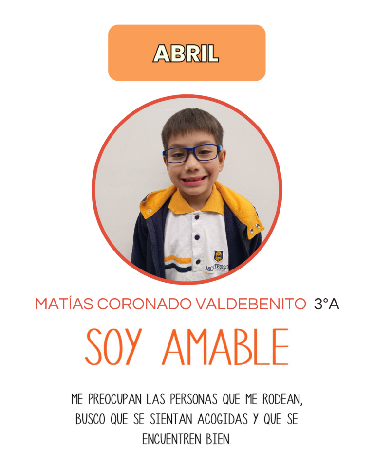 Convivencia Escolar: Destacados del mes de Abril por el valor «Soy ...