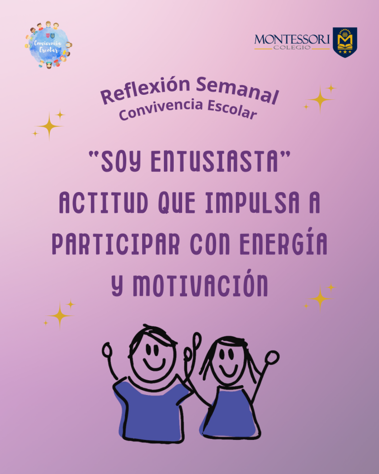 Reflexión Semanal de Convivencia Escolar: «Soy Entusiasta» / Actitud ...